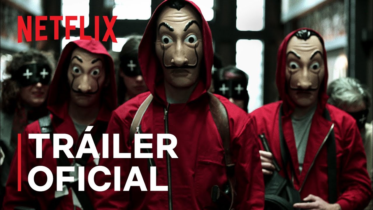 La Casa De Papel Tráiler De La Serie Netflix Youtube