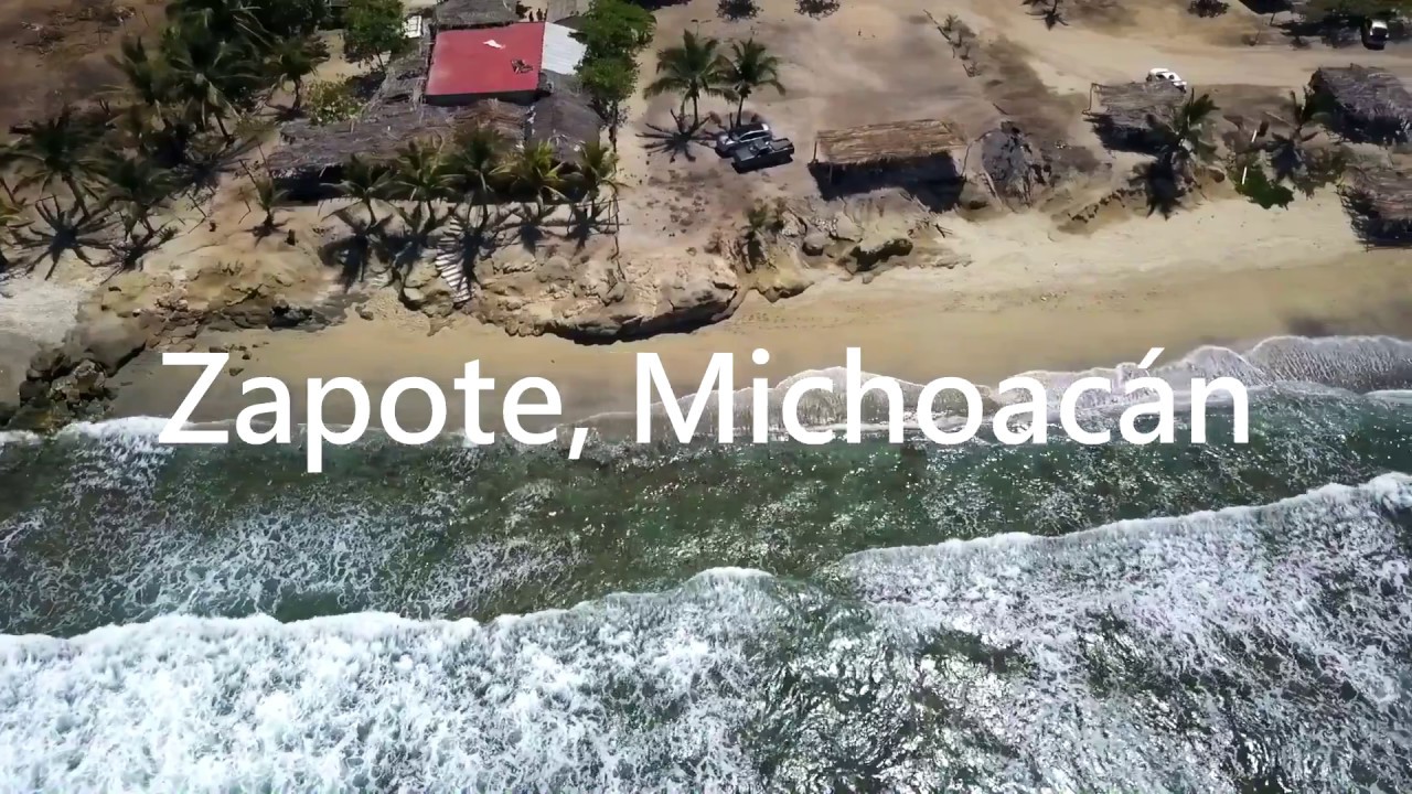 Zapote De Madero Michoacan Playas Youtube