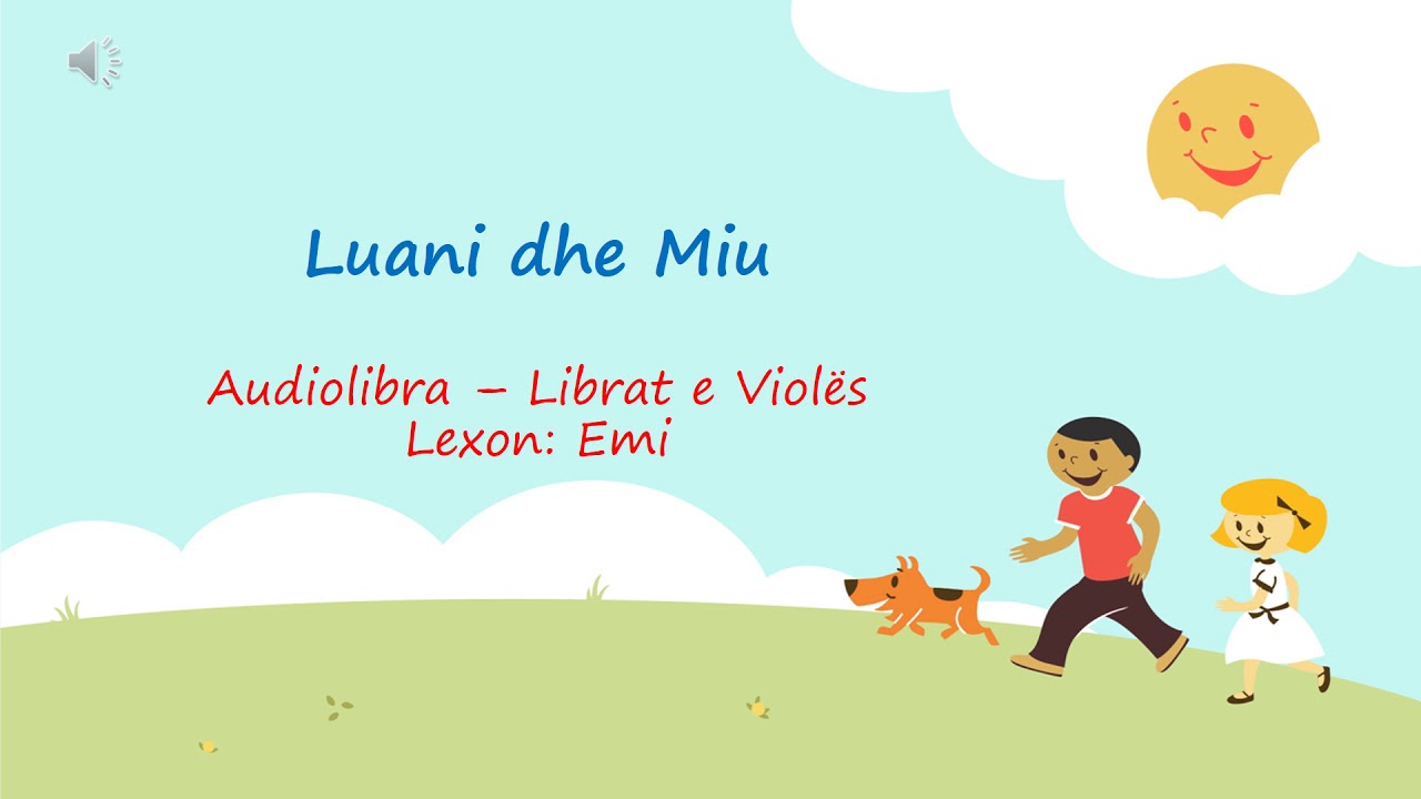 Luani Dhe Miu Youtube