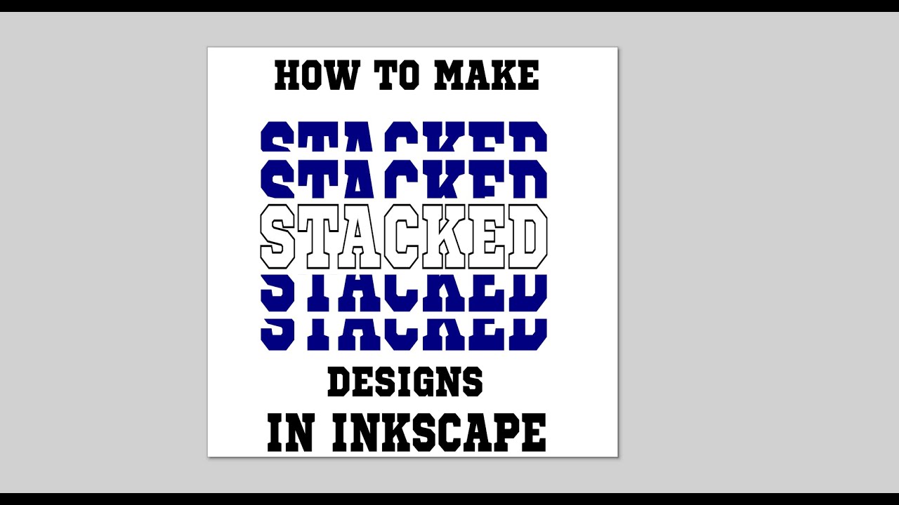 Stacked Text In Inkscape Youtube