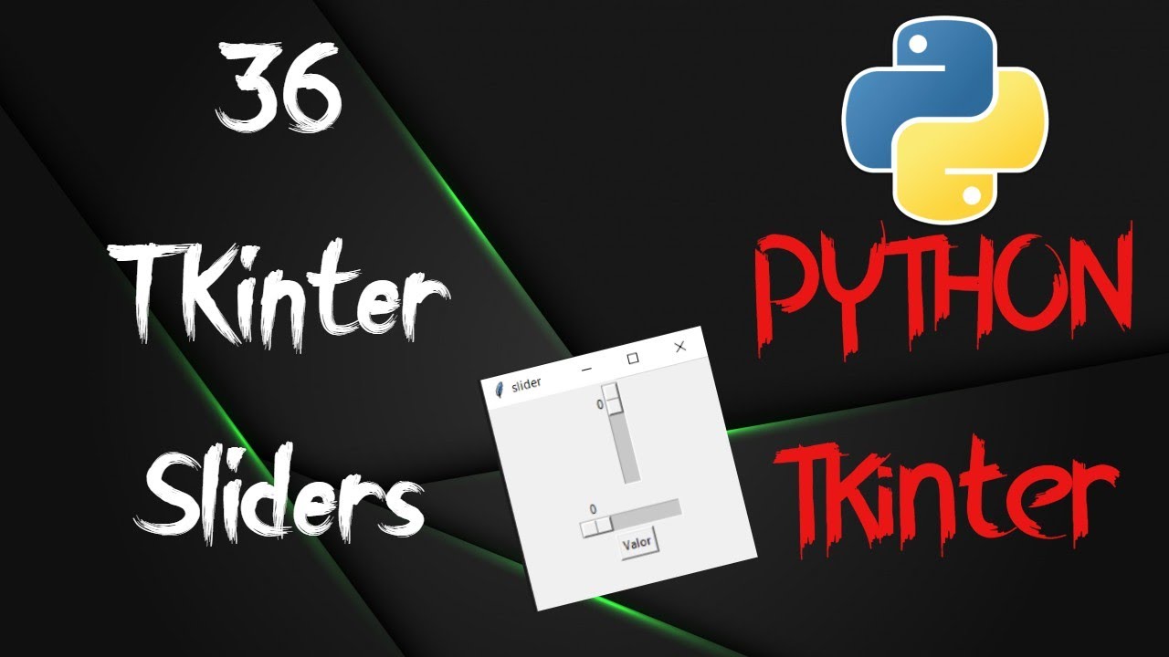 Tkinter Two Sliders At Roy Hogg Blog