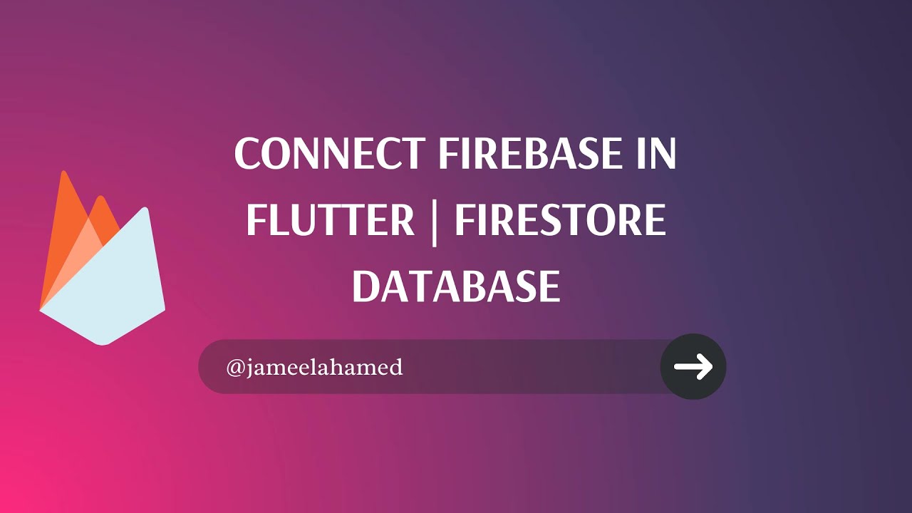 How To Connect Firebase In Flutter Firestore Database Youtube