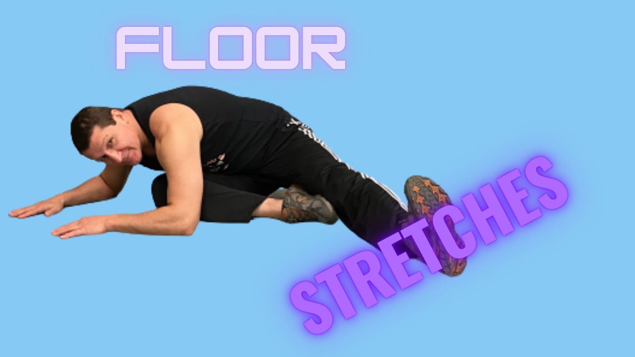 Floor Stretches Youtube