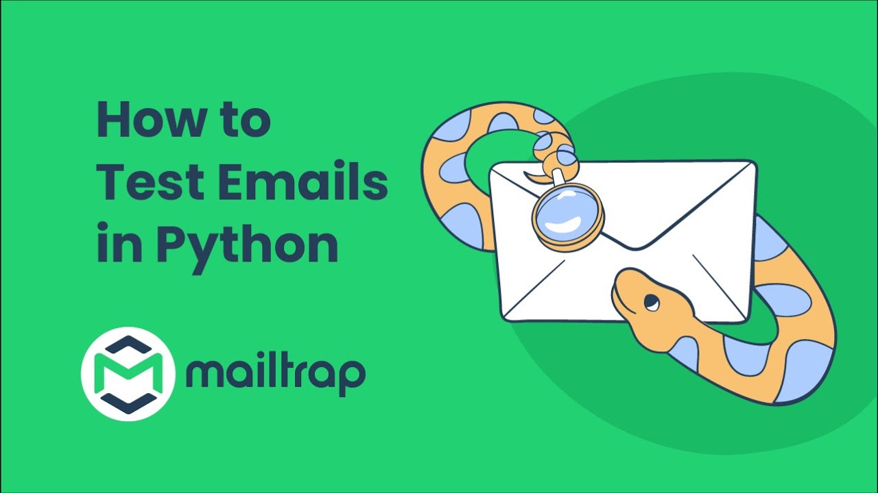 Test Emails In Python Tutorial By Mailtrap Youtube