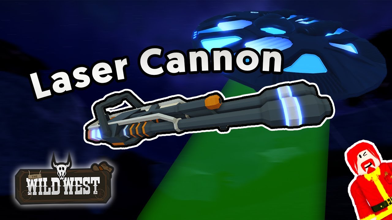 Laser Cannon Showcase The Wild West Roblox Youtube