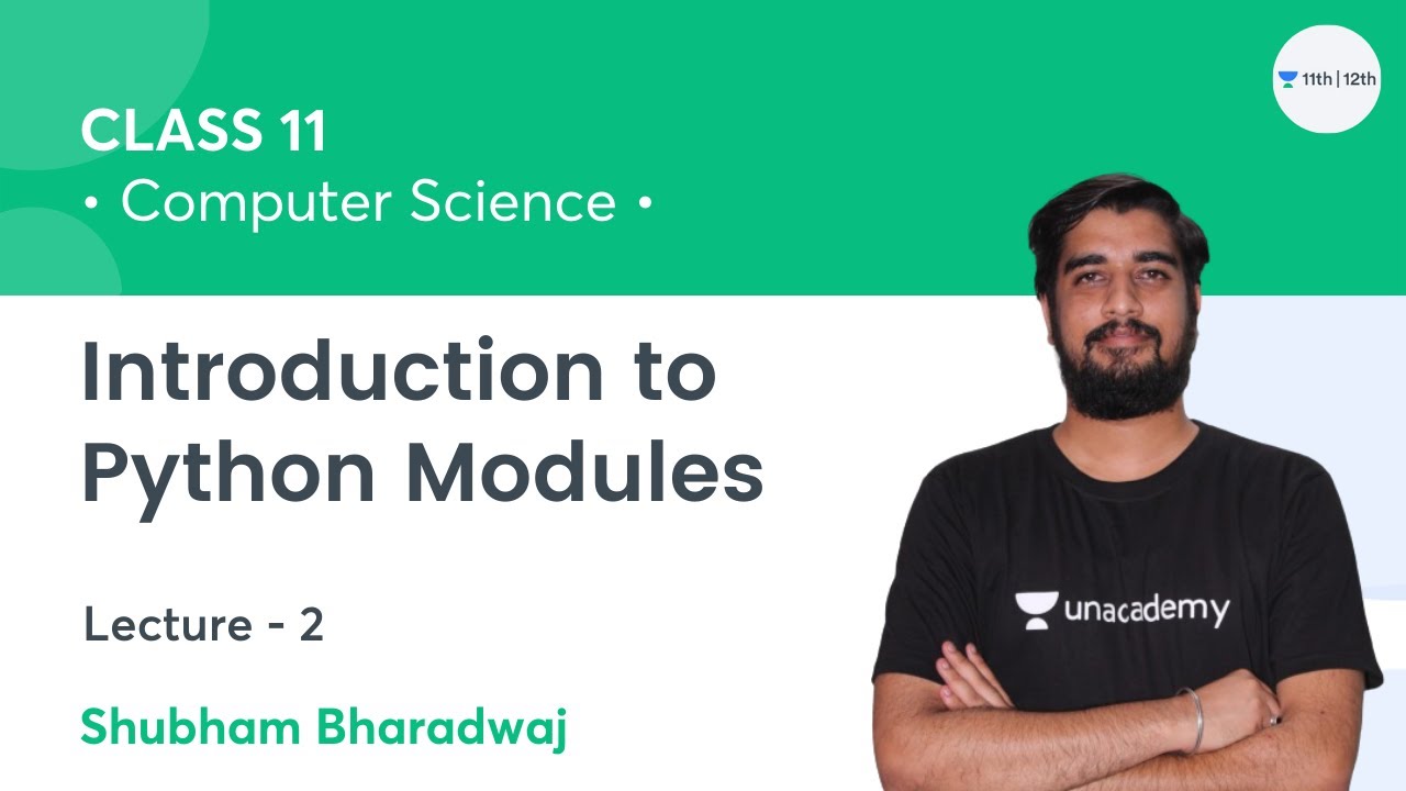 Introduction To Python Modules L2 Class 11 Computer Science