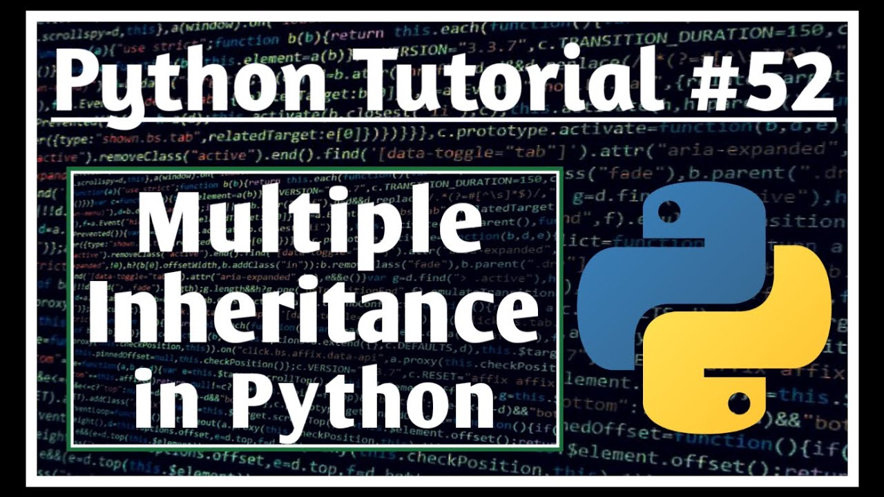 Multiple Inheritance In Python 52 Python Tutorials For Absolute
