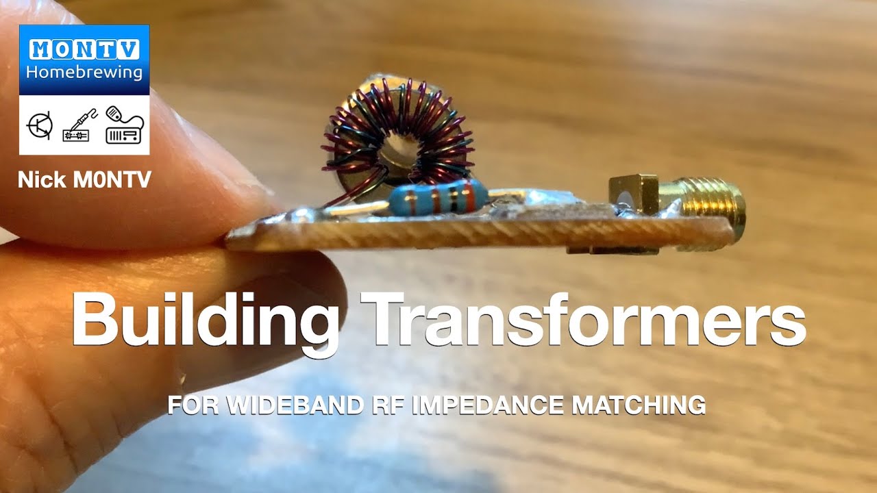 61 Building Transformers For Wideband Rf Impedance Matching Youtube