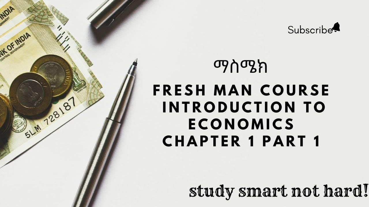 ßììßê ßê ßêøßèò Introduction To Economics Chapter 1 Part 1 Youtube