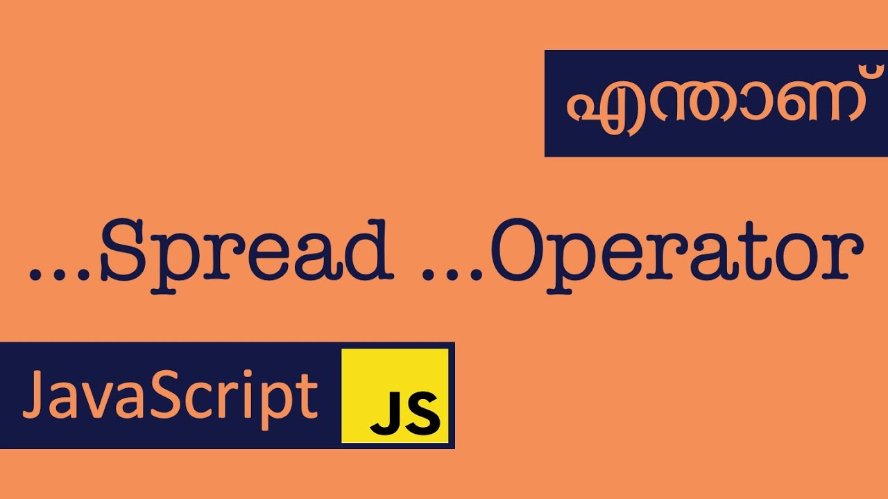 Spread Operator Javascript Malayalam Youtube