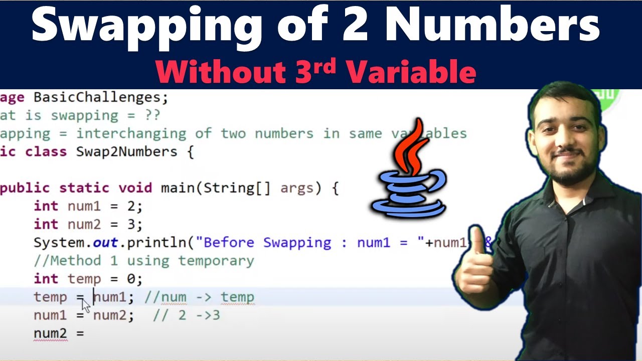 Swapping Of Two Numbers In Java Without Using Third Variable Youtube