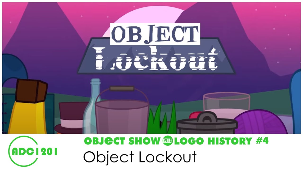 Object Show Logo History 4 Object Lockout Youtube