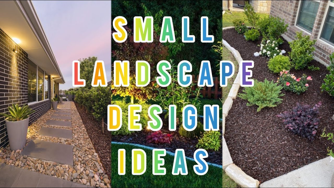 Small Landscape Design Ideas Youtube