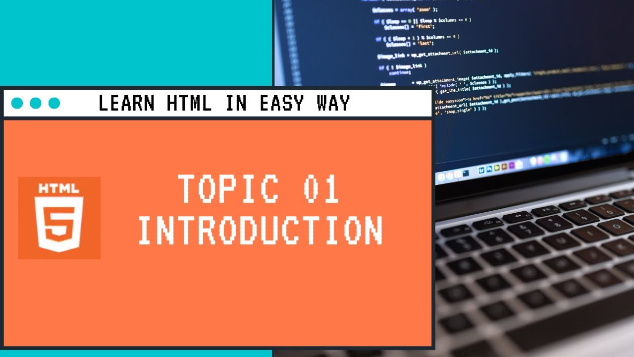 Html Tutorials Topic 01 Introduction Youtube