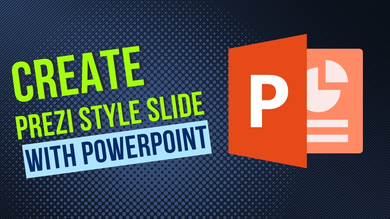 How To Create Prezi Style Powerpoint Presentation Youtube