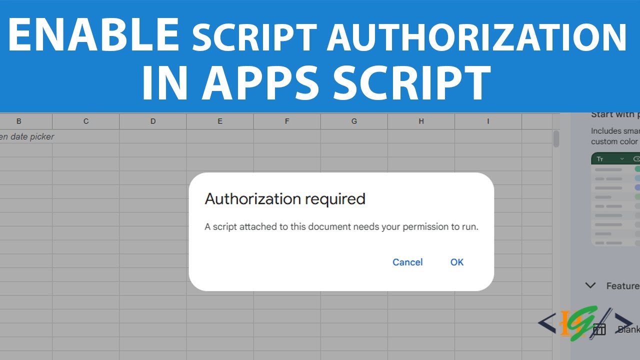 How To Enable Script Authorization In Google Apps Script Youtube