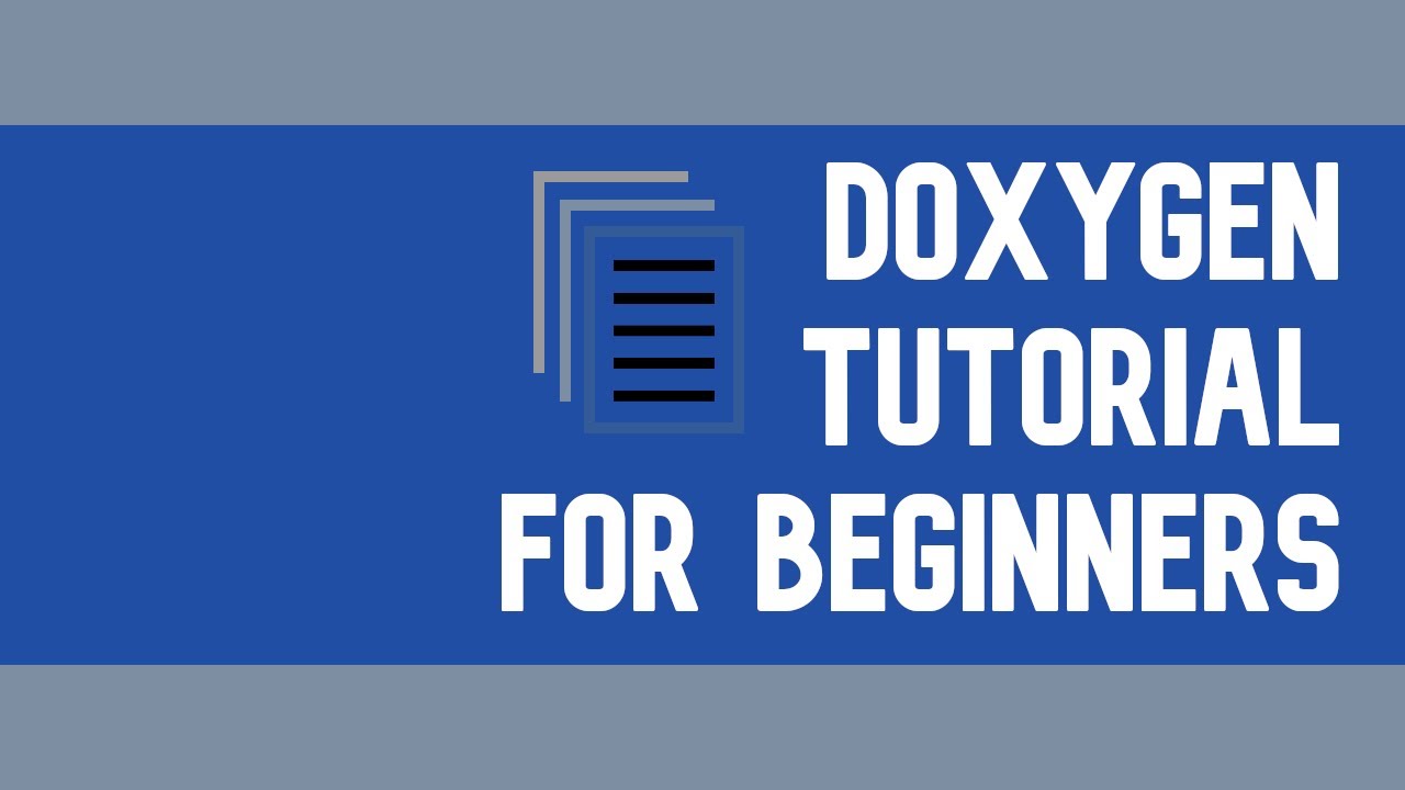 Doxygen Documentation For Your Programs Installing Setting Up And