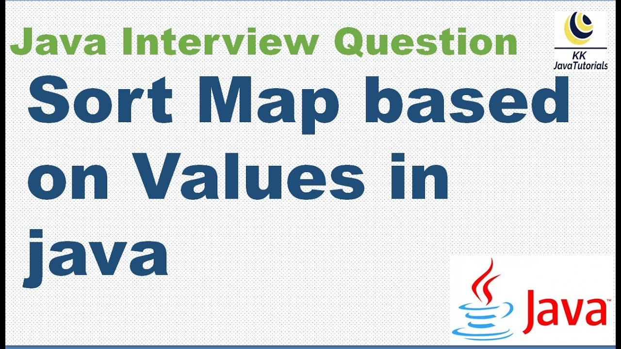 Sort Map Based On Values In Java Sorting Based On Map Values In Java