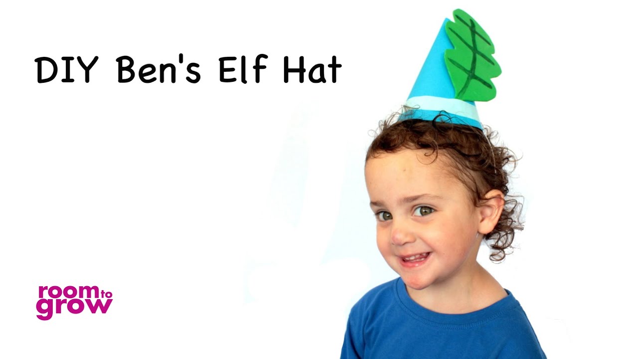 Diy Ben S Elf Hat From Ben And Holly S Little Kingdom Youtube