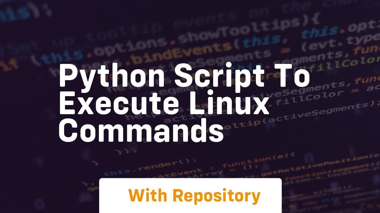 Python Script To Execute Linux Commands Youtube