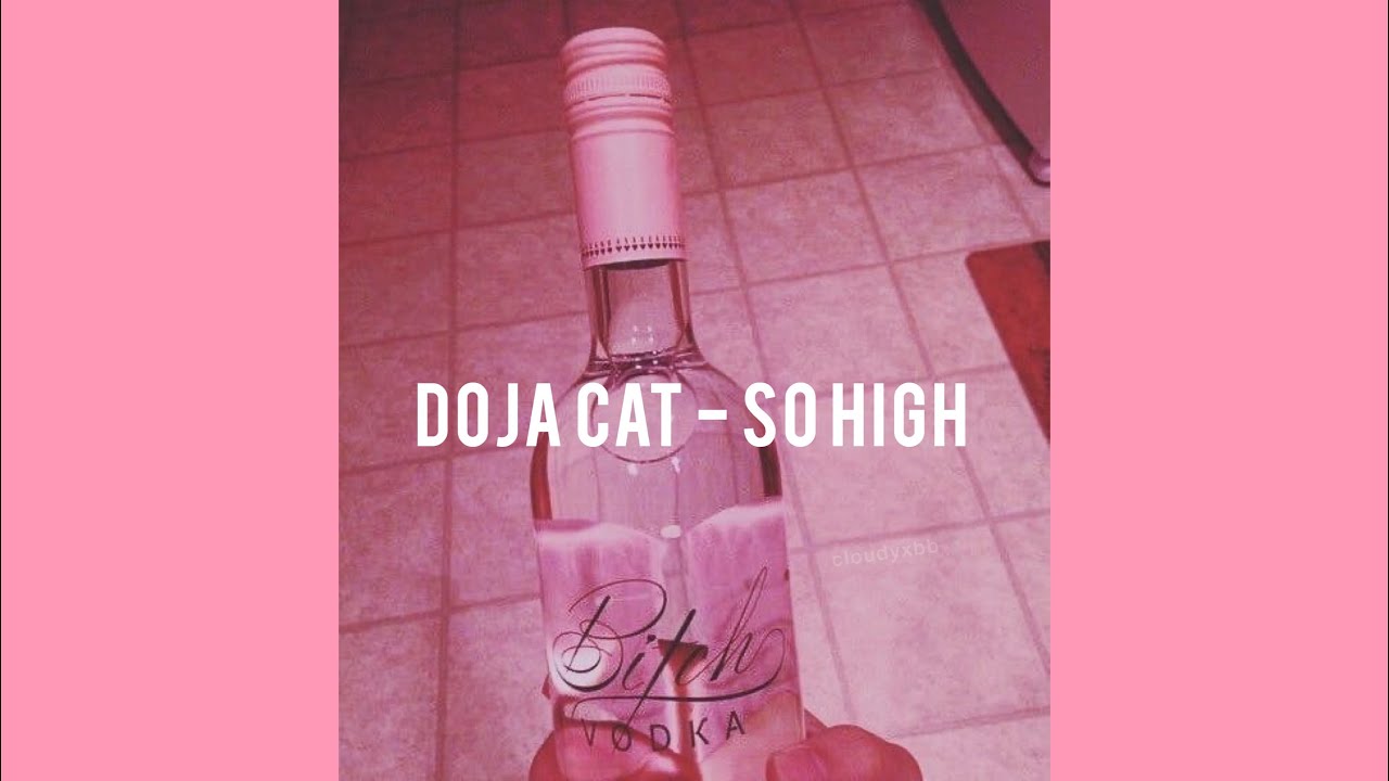 Doja Cat So High Slowed Reverb Bass Youtube Music