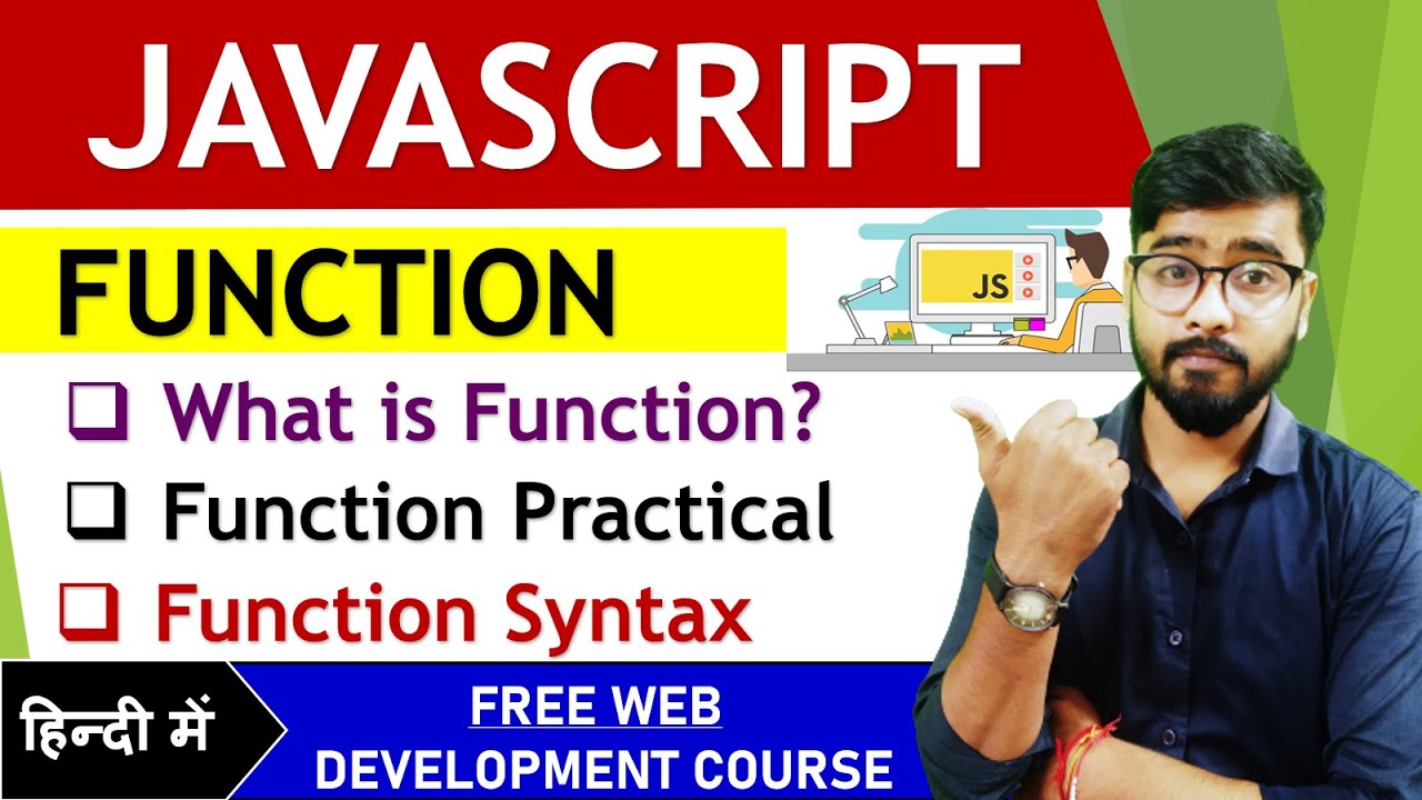 Function In Javascript Javascript Function Javascript Course In