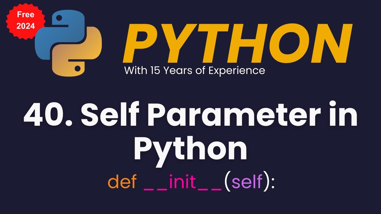 Self Parameter In Python Self Keyword Youtube