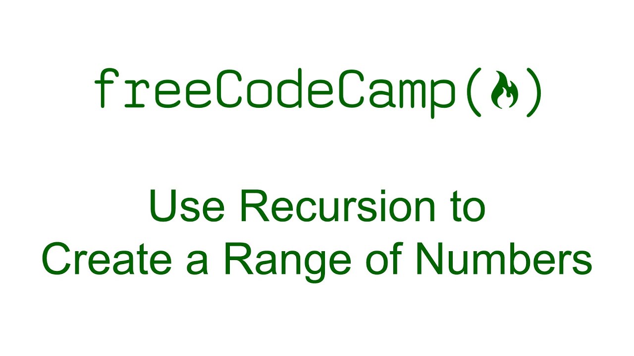 Use Recursion To Create A Range Of Numbers Basic Javascript Free