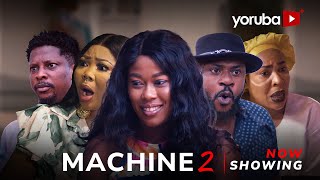 Machine 2 Latest Yoruba Movie 2024 Drama Juliet Jatto Odun Adekola ...