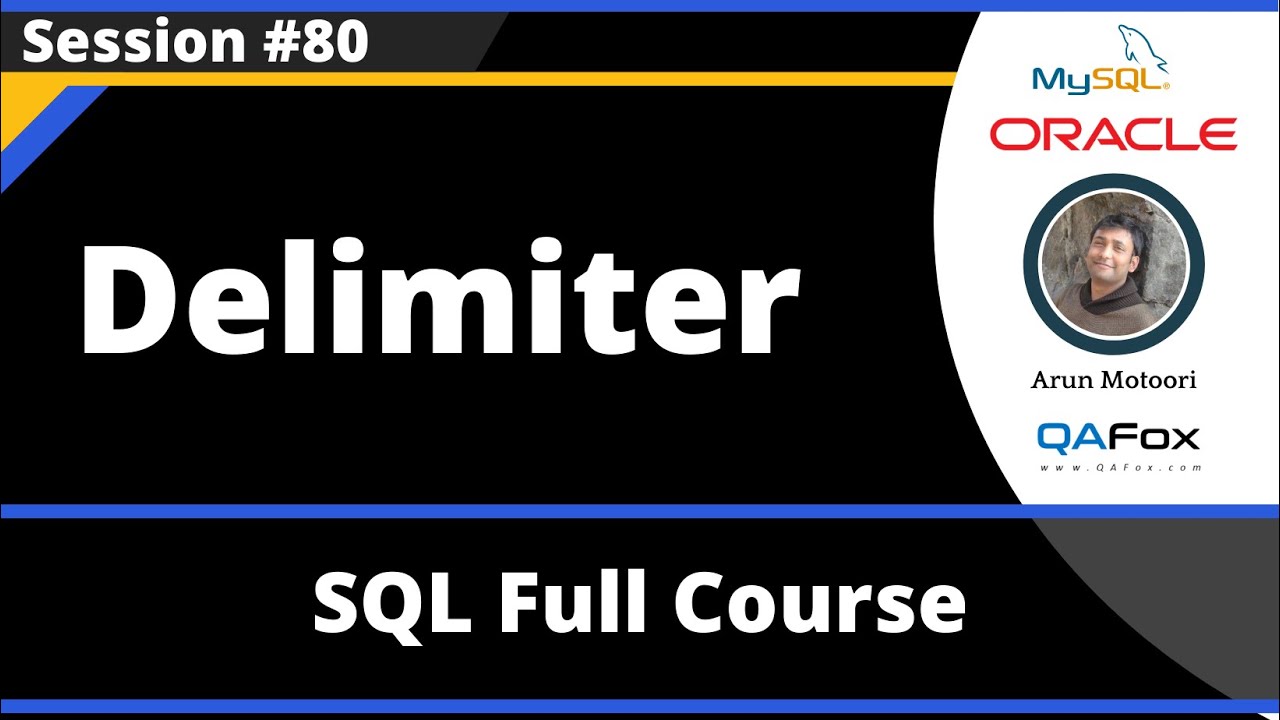 Sql Part 80 Delimiter Youtube