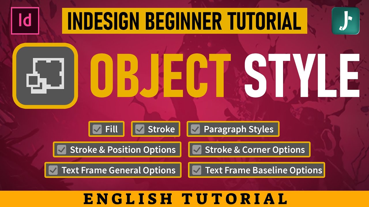 Object Styles In Adobe Indesign A Complete Guide Youtube