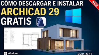Descarga E Instala Archicad 29 En Español Y Gratis Para Pc Windows 10 Y ...