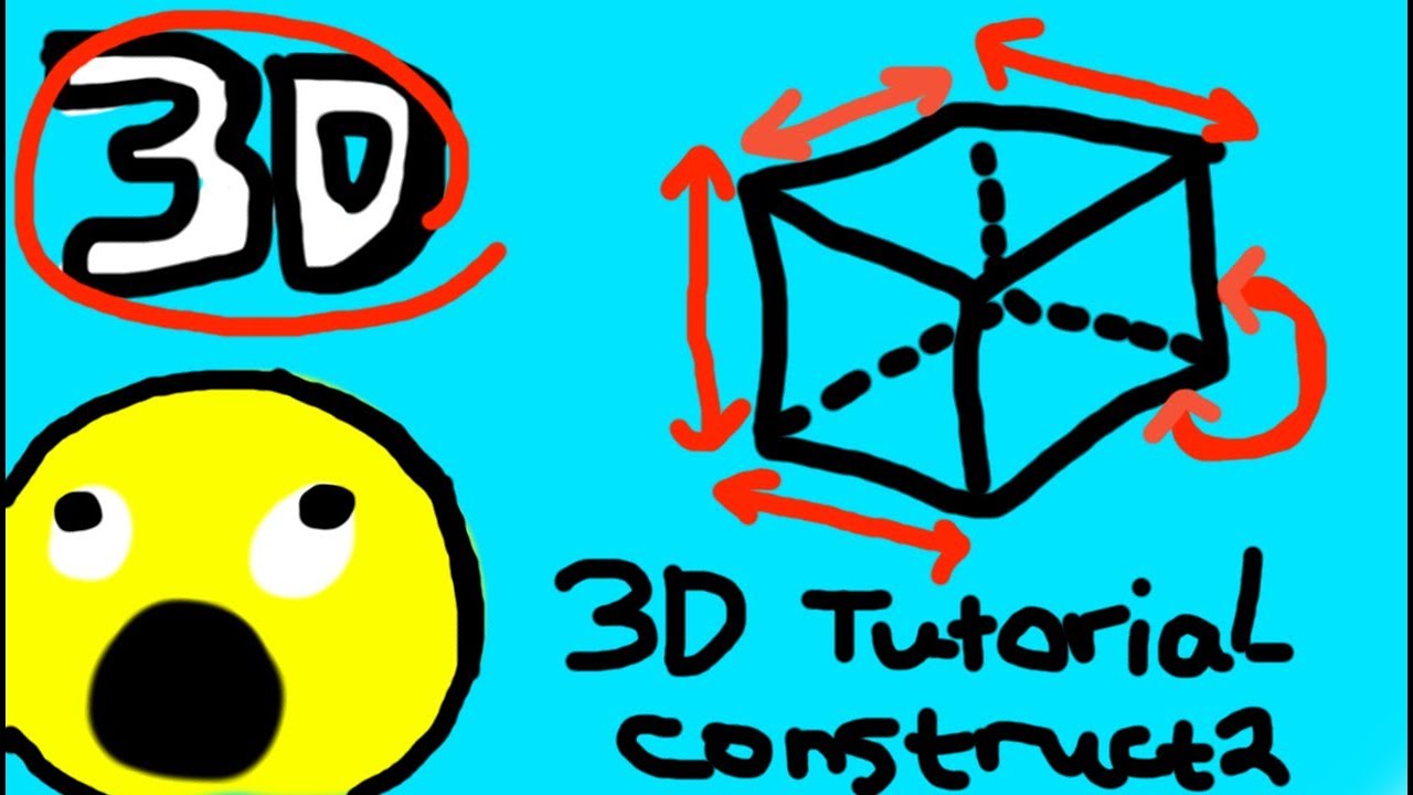 3d Tutorial In Construct 2 Youtube