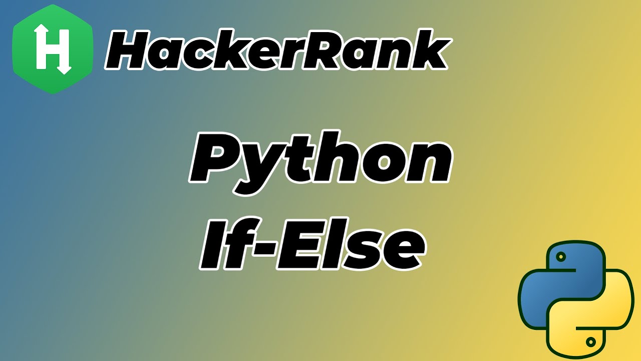 Hackerrank Problem 2 Python If Else Youtube