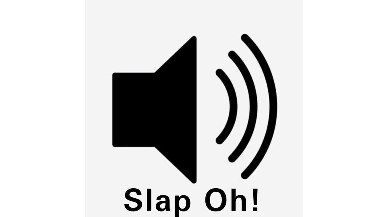 Slap Oh Sound Effect Youtube