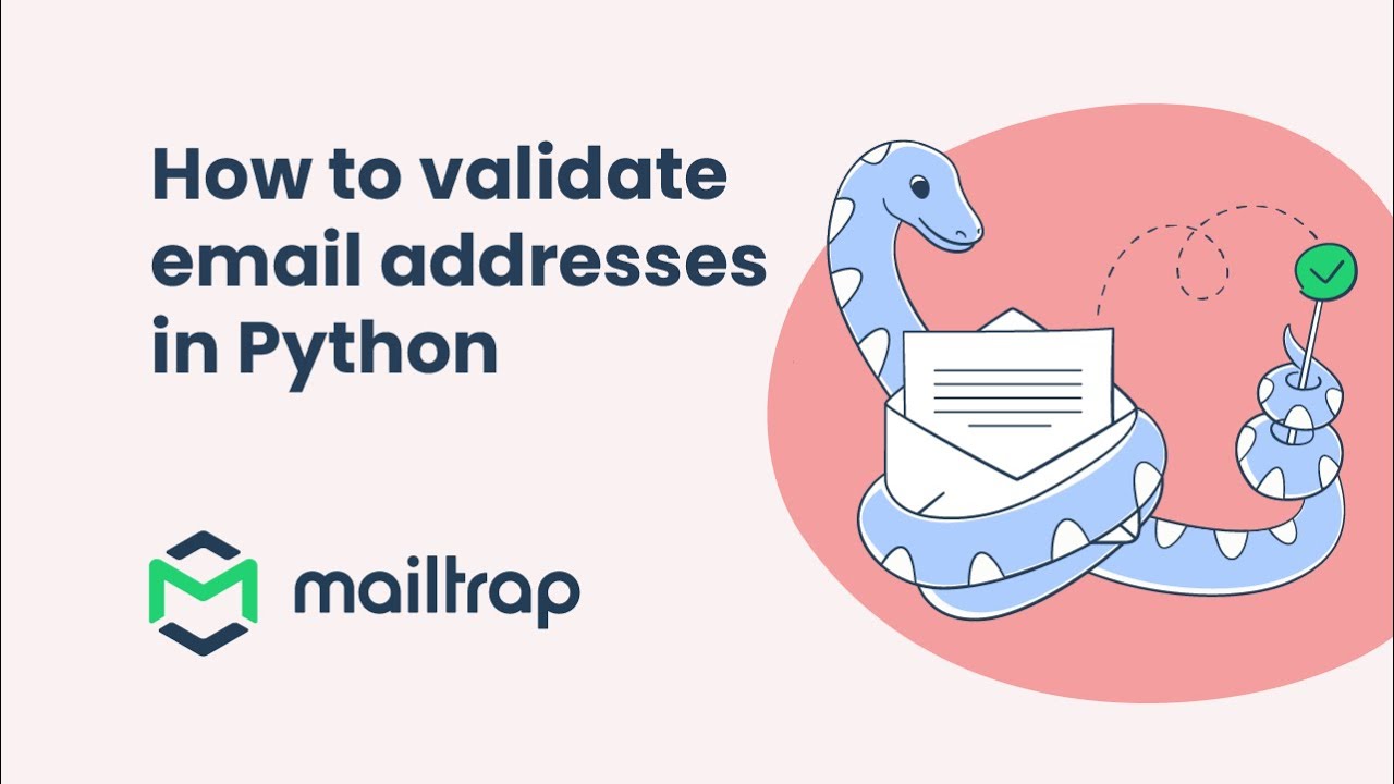 Email Validation In Python Tutorial By Mailtrap Youtube