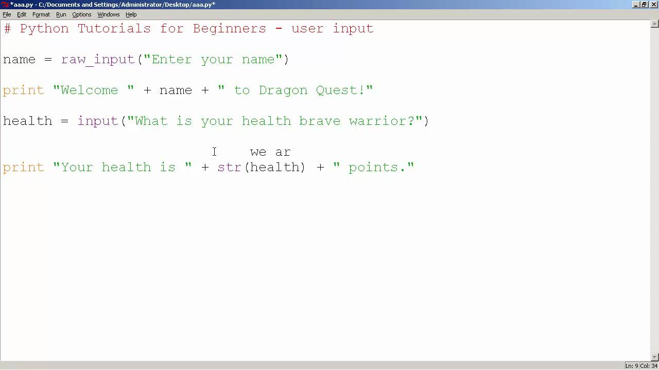 Python Tutorials For Beginners Getting User Input Youtube