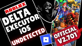 Delta Executor Ios New Update V2 701 Download Install Updated Delta ...