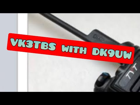 Vk3tbs With Dk9uw Youtube