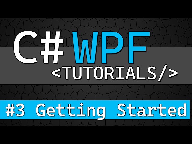 Wpf Tutorial For Beginners With Example C