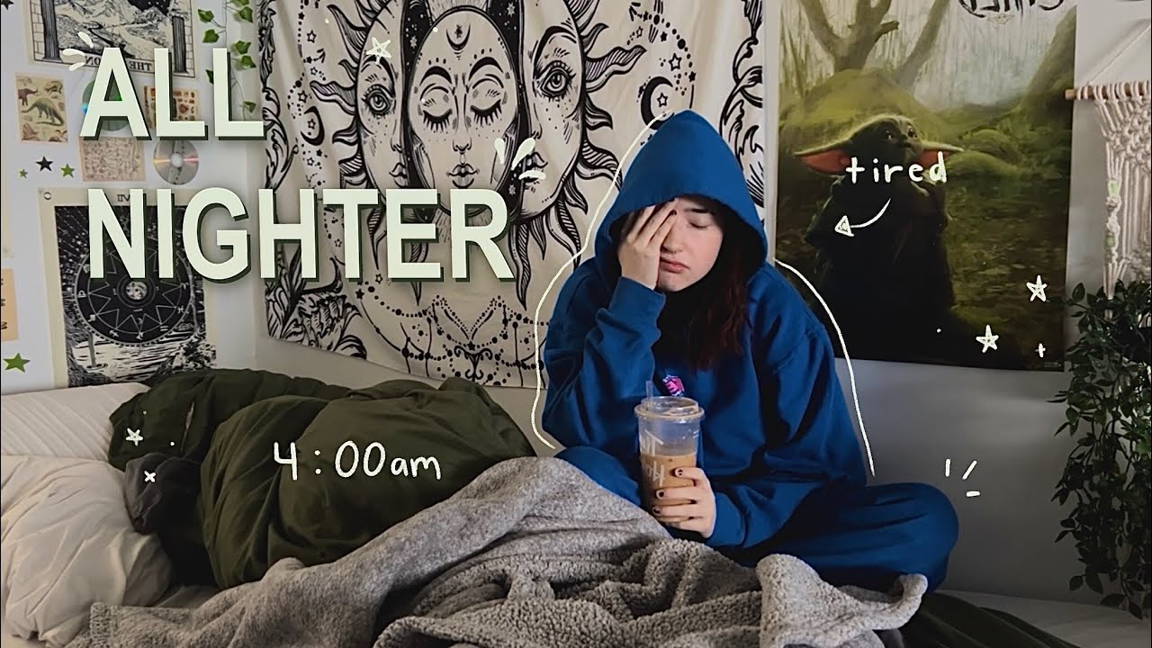 Pulling An All Nighter Again Youtube
