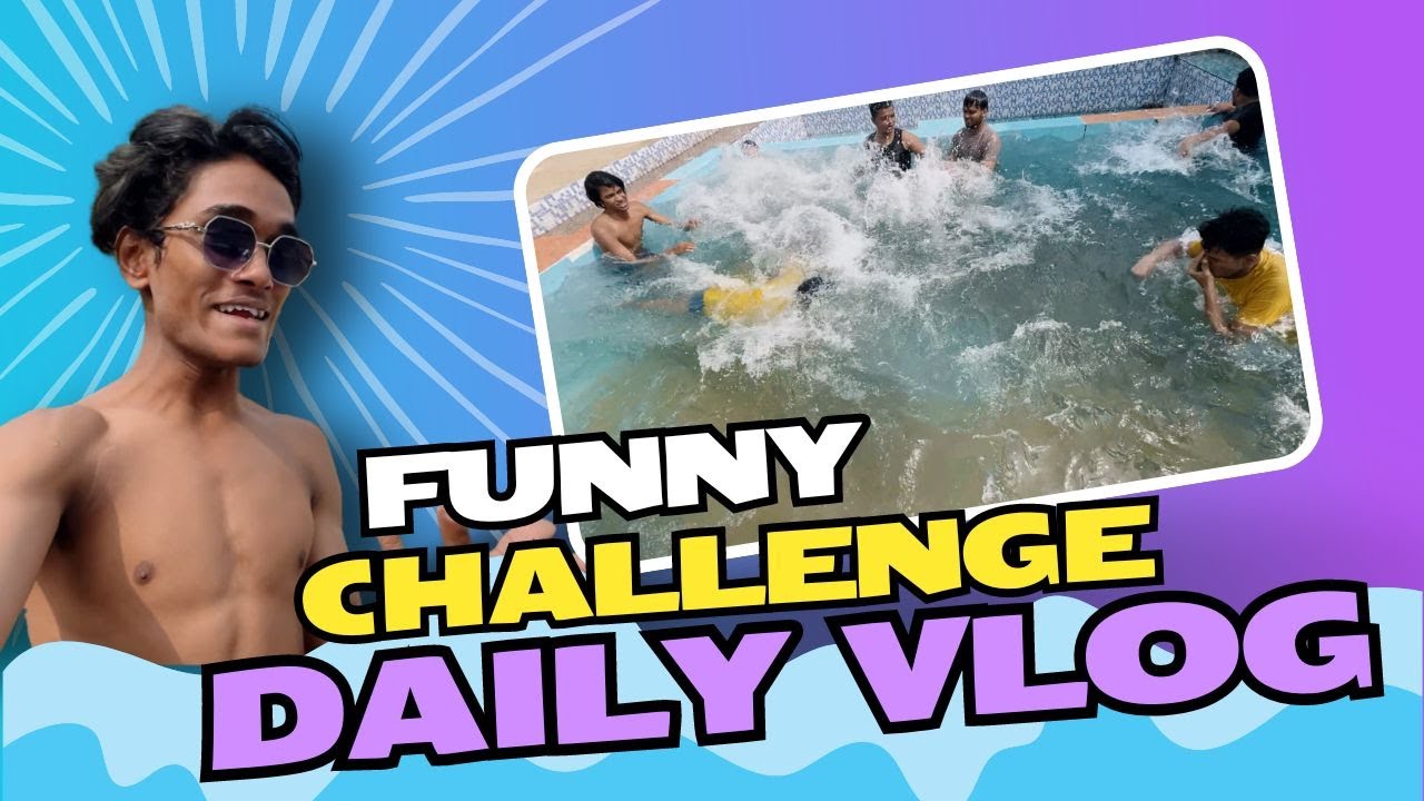 Funny Vlog Challenge Vlog Daily Vlog Beyoulucky Youtube