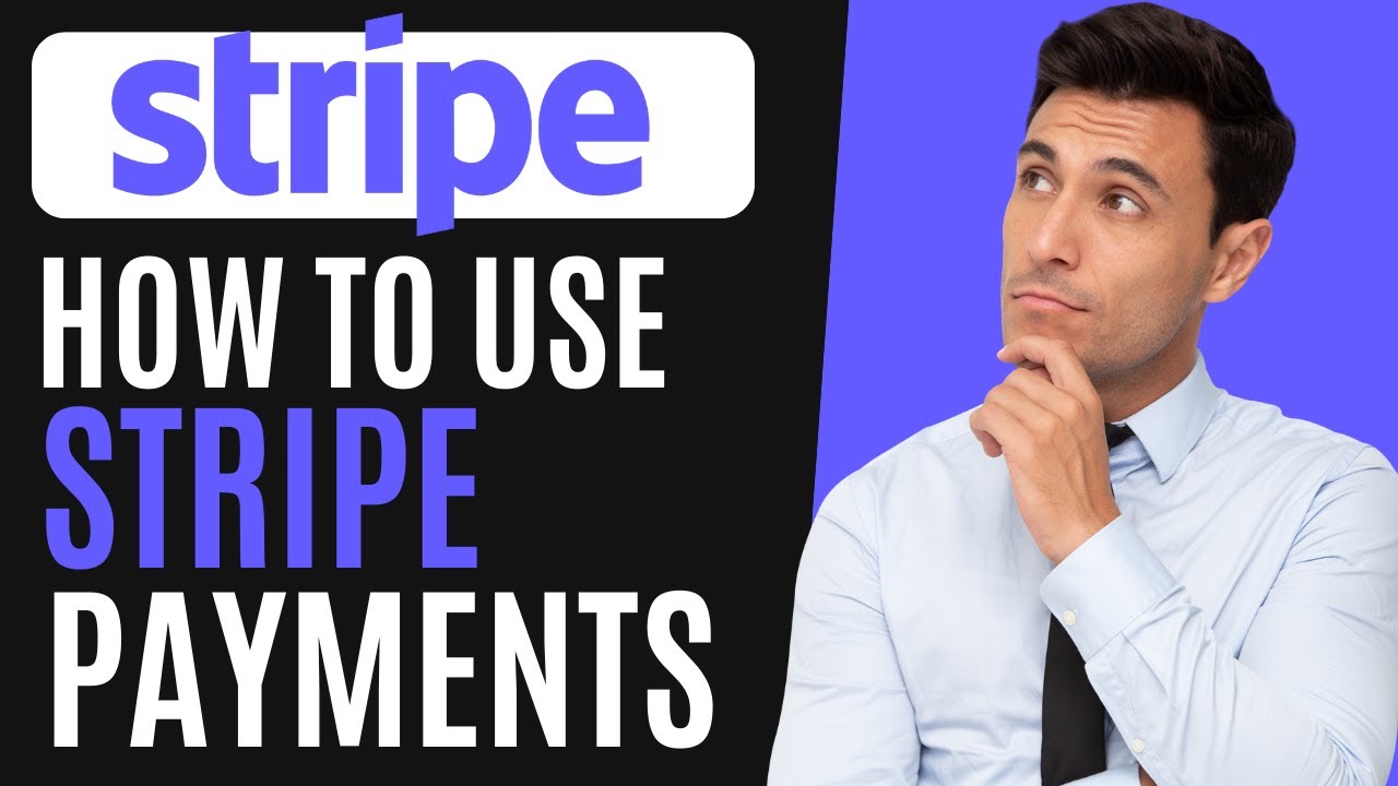 Stripe Payment Tutorial For Beginners How To Use Stripe To Accept