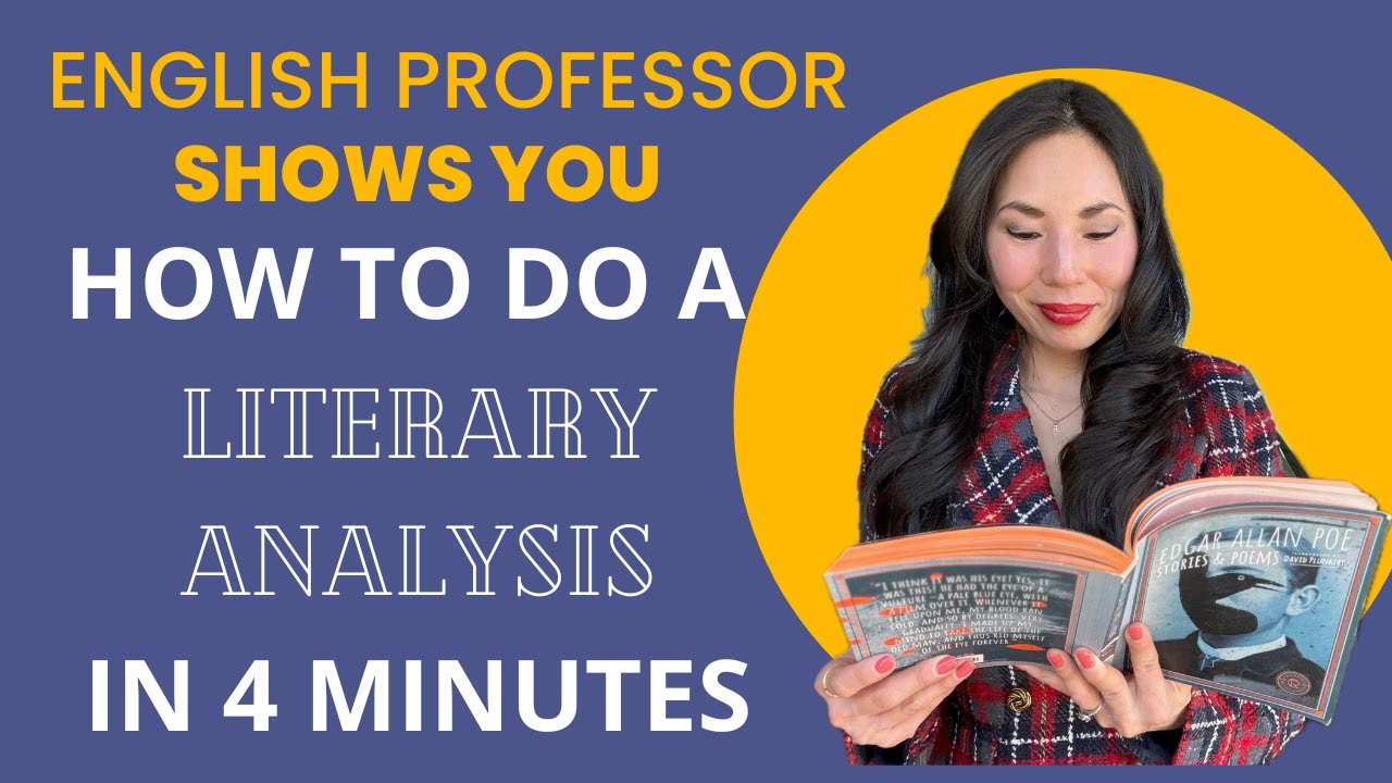 English Professor Shows You How To Do A Literary Analysis In Under 4