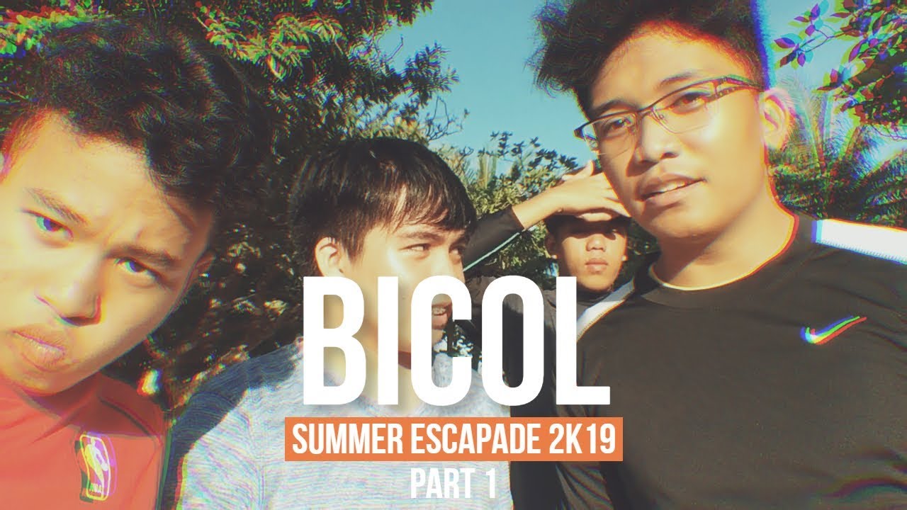 Bicol Part 1 Youtube