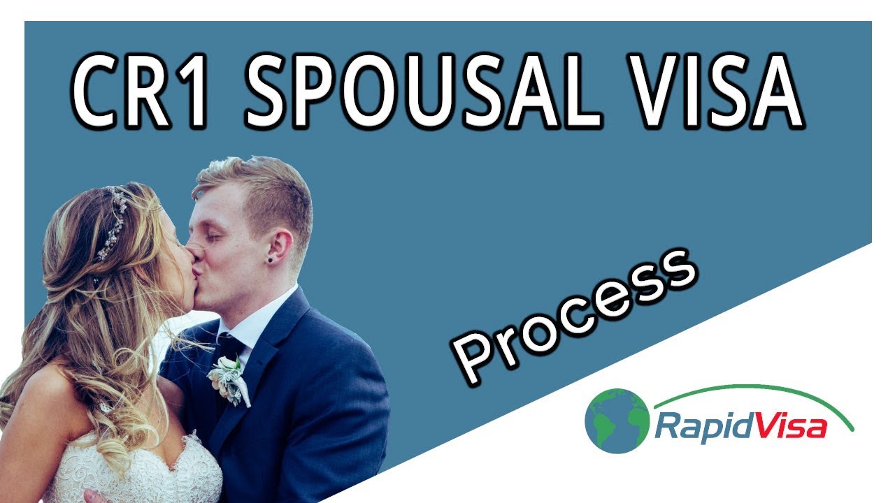 Cr1 Spousal Visa Process Youtube