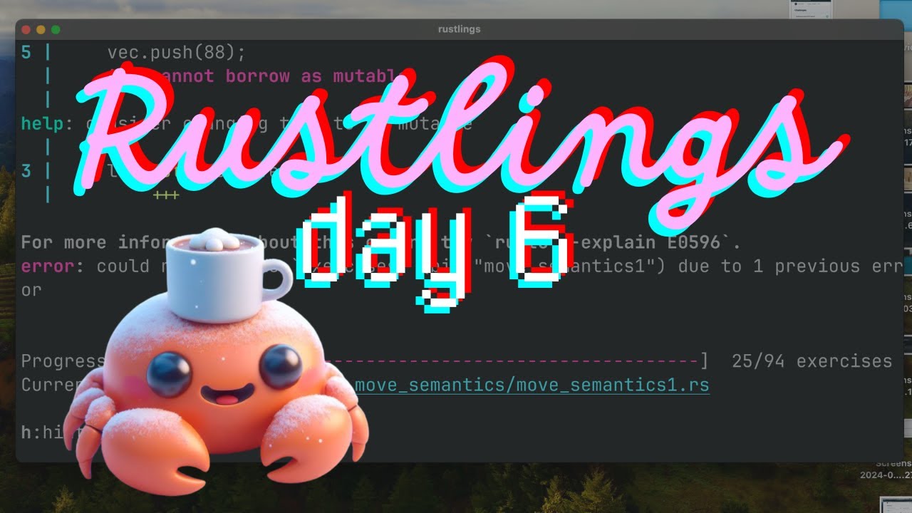 Day 6 Learning Rust Via Rustlings Youtube