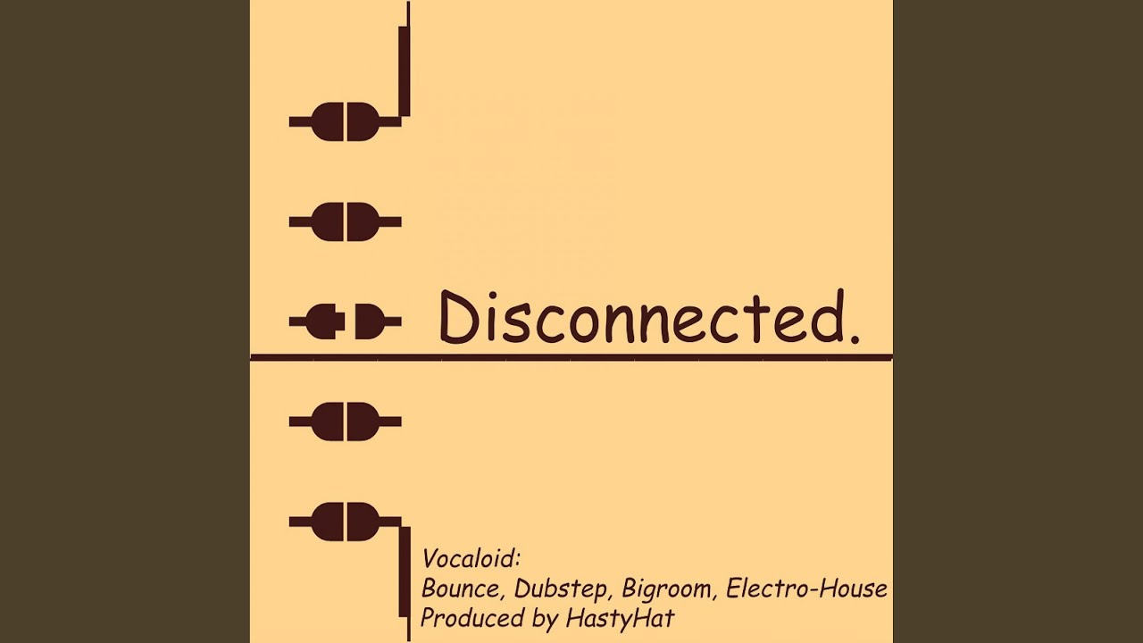 Disconnected Youtube