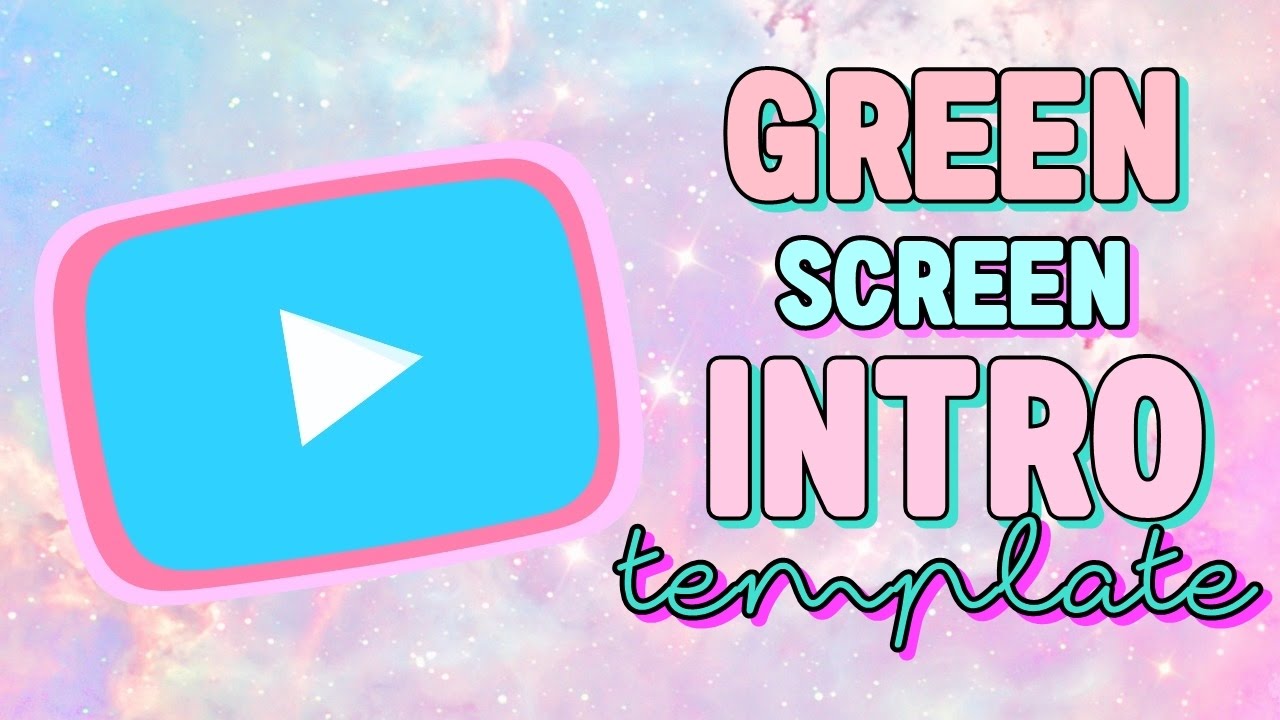 Vinheta Intro Green Screen Music Youtube Youtube