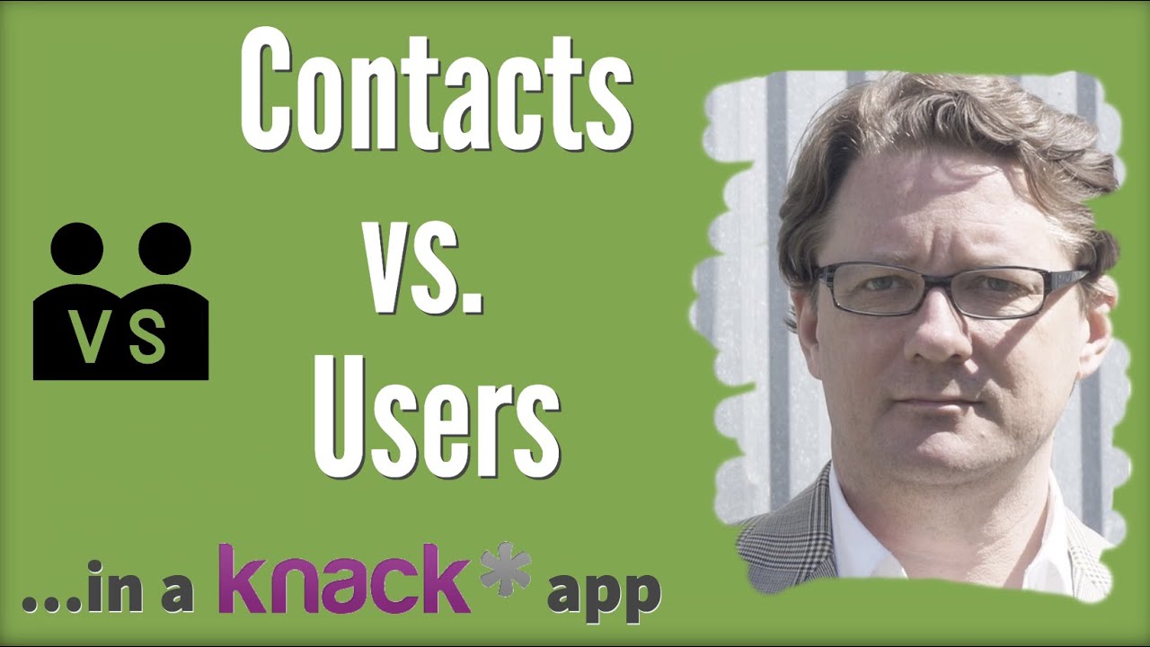 Knack Database App Contacts Vs Users Youtube